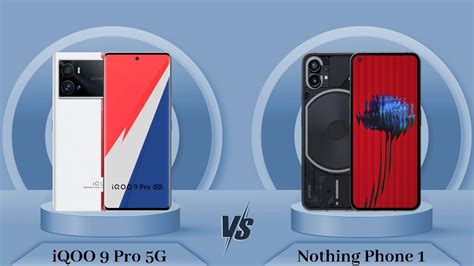 IQOO Pro G Vs Nothing Phone Full Comparison Full Specifications YouTube