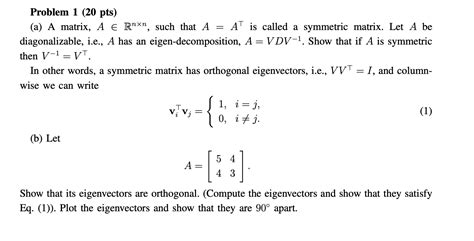 Solved Problem Pts A A Matrix A E Rnxn Such Chegg