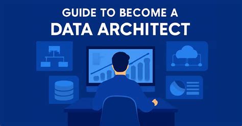 How To Become A Data Architect Career Guide