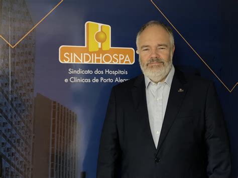 Henri Siegert Chazan Presidente Do Sindicato Dos Hospitais E Clínicas De Porto Alegre