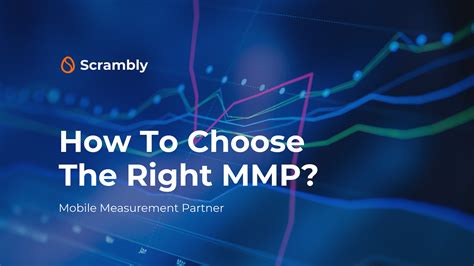 How To Choose The Right Mmp Mobile Measurement Partner By Scrambly May 2024 Medium