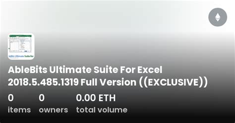 Ablebits Ultimate Suite For Excel 2018 5 485 1319 Full Version Exclusive Collection Opensea