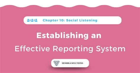 Establishing An Effective Reporting System