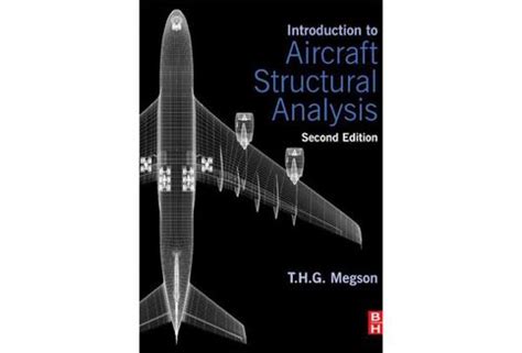 Introduction To Aircraft Structural Analysis Book Free Download