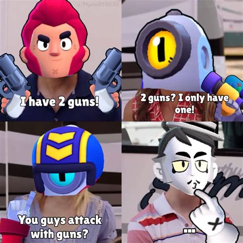 You Guys Shoot Real Projectiles R Brawlstars