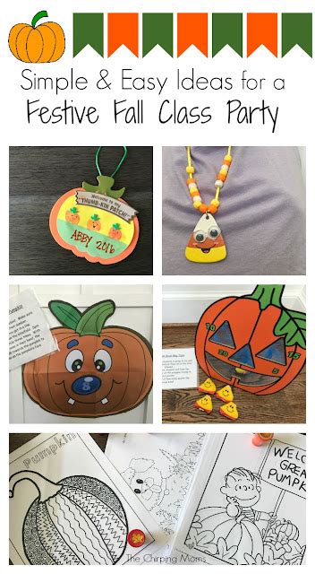 Simple Ideas For A Festive Fall Class Party The Chirping Moms