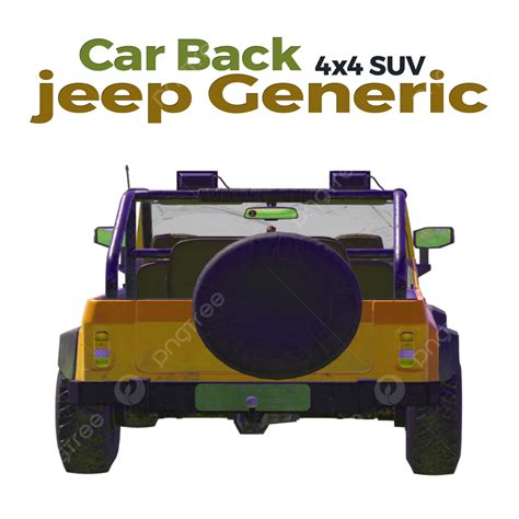 뒤를 향한 노란색 지프차 차 뒤 지프차 멋진 지프 Png 일러스트 및 Psd 이미지 무료 다운로드 Pngtree