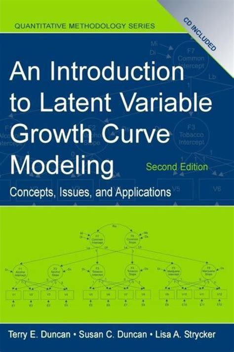 An Introduction To Latent Variable Growth Curve Modeling