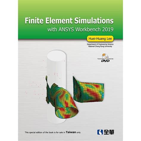 Finite Element Simulations With Ansys Workbench 2019（附影音光碟）－金石堂