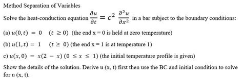 Solved Method Separation Of Variables ди Solve The