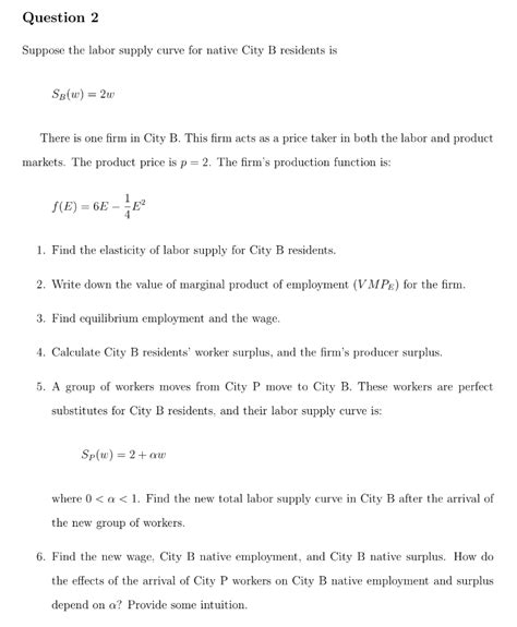 solved question 2 suppose the labor supply curve for native