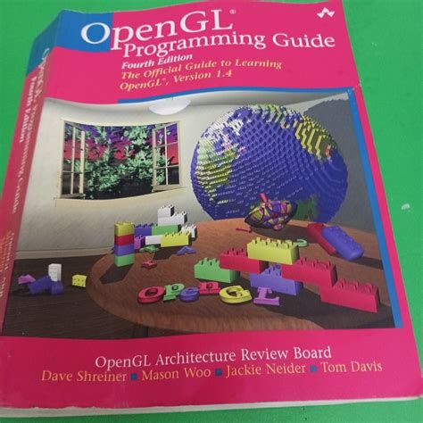 Openglr Programming Guide By Dave Shreiner Mason Woo Jackie Neider Tom Davis
