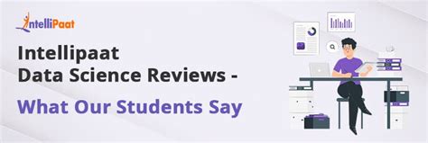 Intellipaat Data Science Reviews What Our Students Say Intellipaat Blog