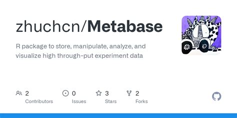 GitHub Zhuchcn Metabase R Package To Store Manipulate Analyze And Visualize High Through