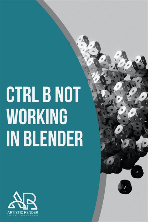 Ctrl B Not Working In Blender