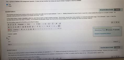 Solved The Symbol In Matlab Is The Assignment Operator It