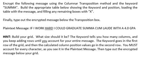 Encrypt The Following Message Using The Columnar Transposition Method