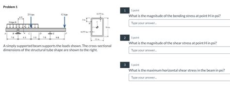 solved 1 1 point what is the magnitude of the bending stress