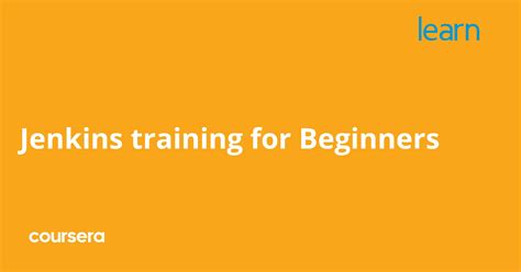 Jenkins Training For Beginners Coursera