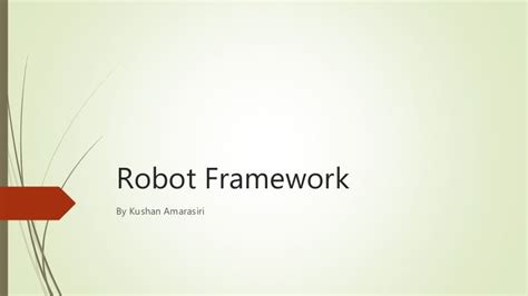 Robot Framework