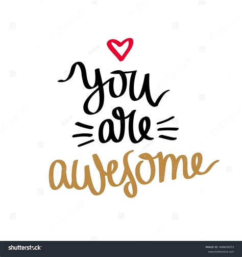 You Are Awesome Pictures