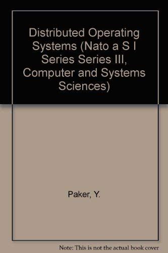 Distributed Operating Systems Nato Asi Series Series F Computer