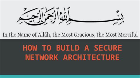 Pptx How To Build A Secure Network Architecture Dokumen Tips