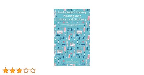 Cockney Dictionary Just For Fun Friday Cockney Rhyming Slang The