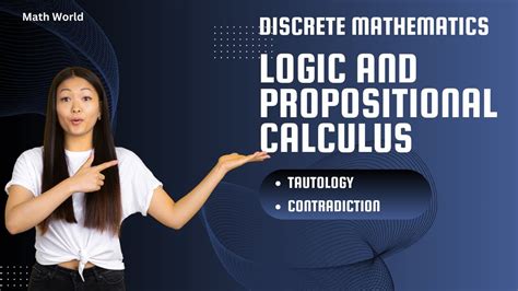 Discrete Mathematics 3rd Edition Logic And Propositional Calculus Tautology And