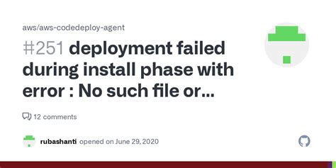 deployment failed during install phase with error no such file or