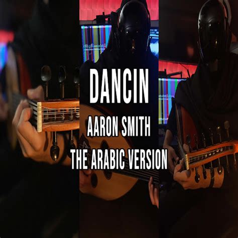Dancin Arabic Version Youtube Music