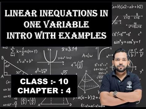 LINEAR INEQUATIONS IN ONE VARIABLE INTRODUCTION WITH EXAMPLES CHAPTER YouTube