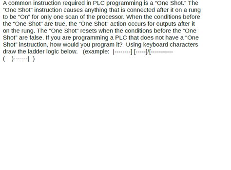 Solved A Common Instruction Required In PLC Programming Is A Chegg