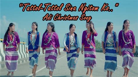 Tattol Tattol Sina Ngitom Ko Dance Adi Christmas Songnongkong