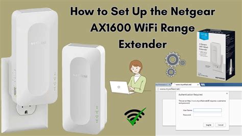 How To Set Up The Netgear Ax1600 Wifi Range Extender Step By Step Guide Youtube