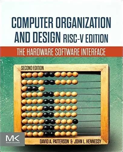 Puter Organization And Design Risc V Edition The De Patterson David