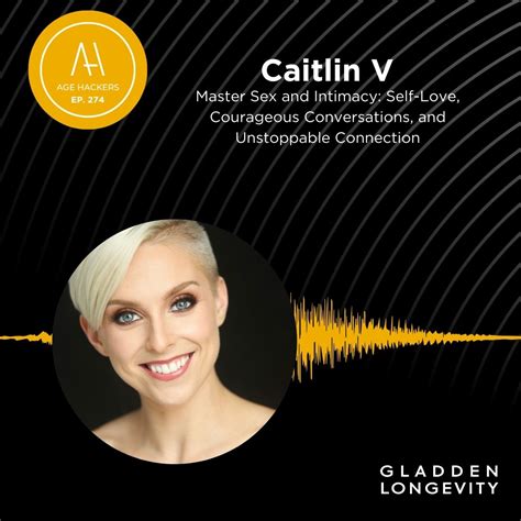 Master Sex And Intimacy Self Love Courageous Conversations And Unstoppable Connection