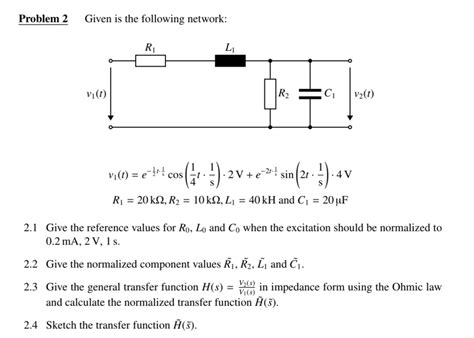 Solved Problem Given Is The Following Network Chegg Com