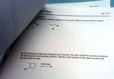 Solved The Following Two Substrates Undergo An E2 Process Which One