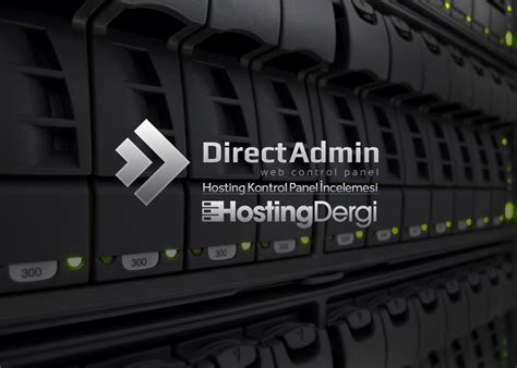 DirectAdmin Hosting Kontrol Panel İncelemesi