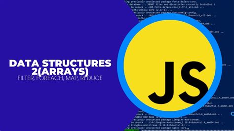 Data Structures 2arrays Filter Foreach Map Reduce Youtube