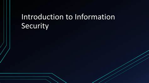 Introduction To Information Security Pptx