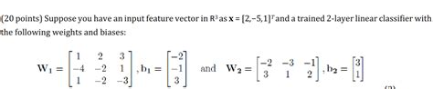 I Completed The Matrix Math For Question But Am Chegg