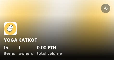 Yoga Katkot Collection Opensea