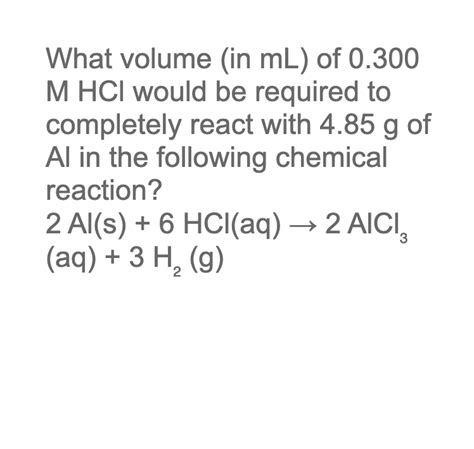 solved what volume in ml of 0 300 mhcl would be required