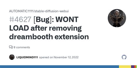 Bug WONT LOAD After Removing Dreambooth Extension Issue AUTOMATIC Stable