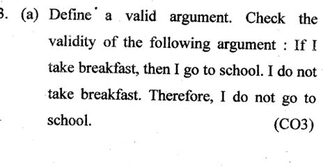 A Define A Valid Argument Check The Validity StudyX