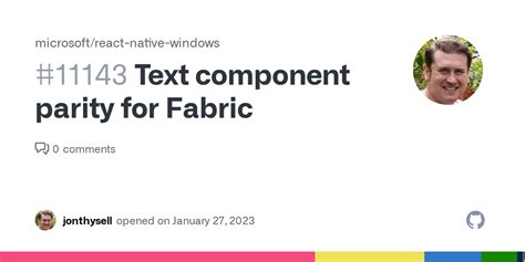 text component parity for fabric · issue 11143 · microsoft react