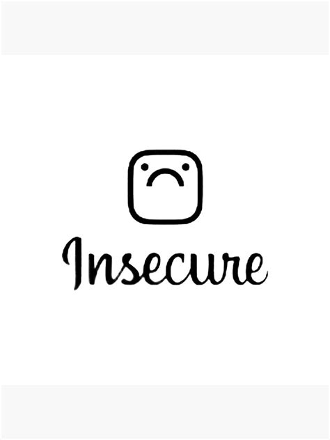 Insecure Parody Logo Poster For Sale By Incubeewords Redbubble