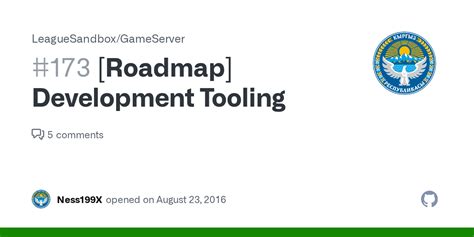 [roadmap] Development Tooling · Issue 173 · Leaguesandbox Gameserver · Github